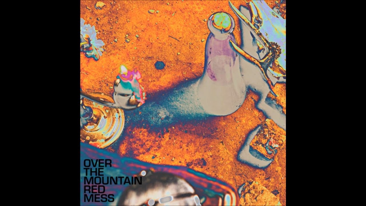 Red Mess - Over the Mountain | Single - YouTube
