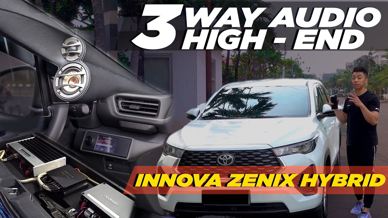 INNOVA ZENIX HYBRID UPGRADE 3 WAY AUDIO | HIGH END - YouTube