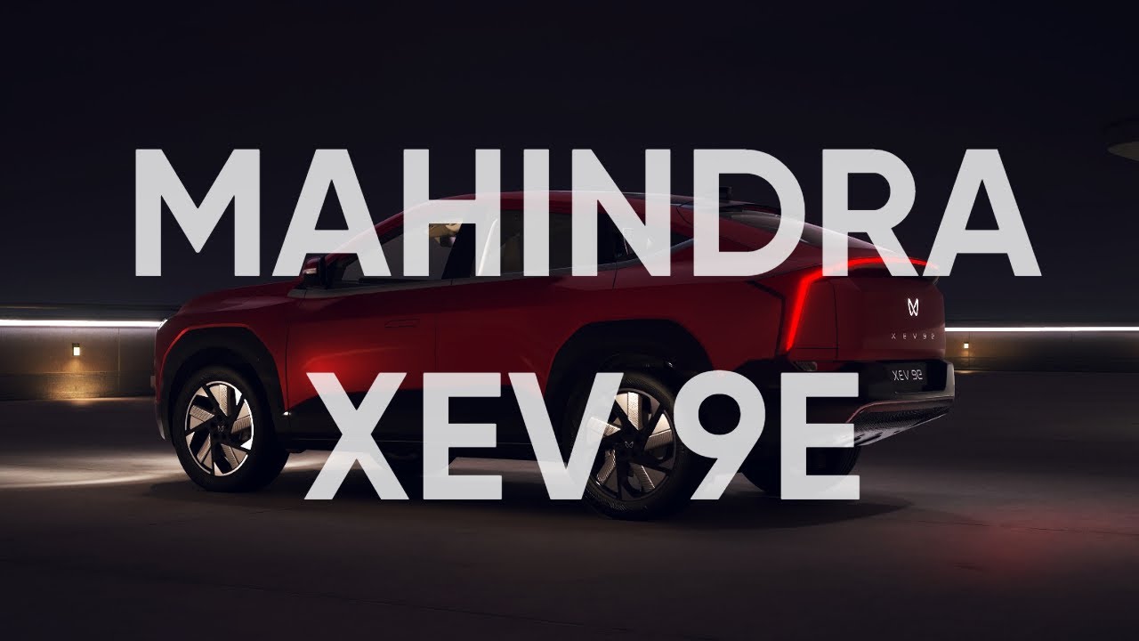 Mahindra BE XEV9e - The Future of Electric SUVs | Mahindra BE XEV9e The ...