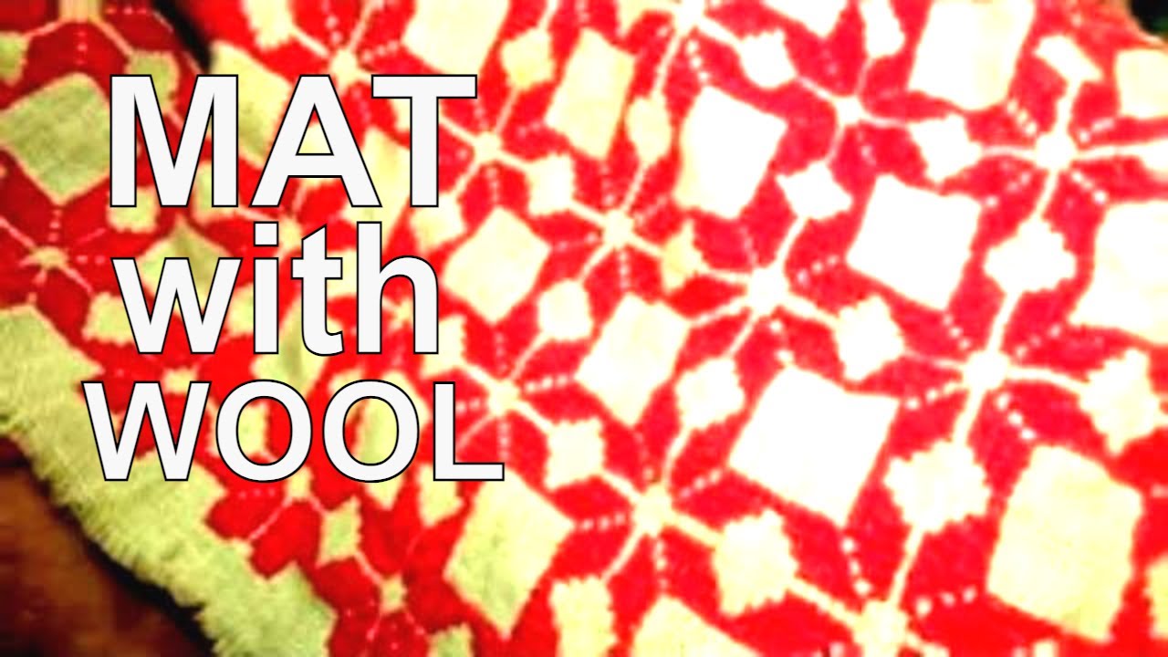 How to Make Mat with Wool - YouTube