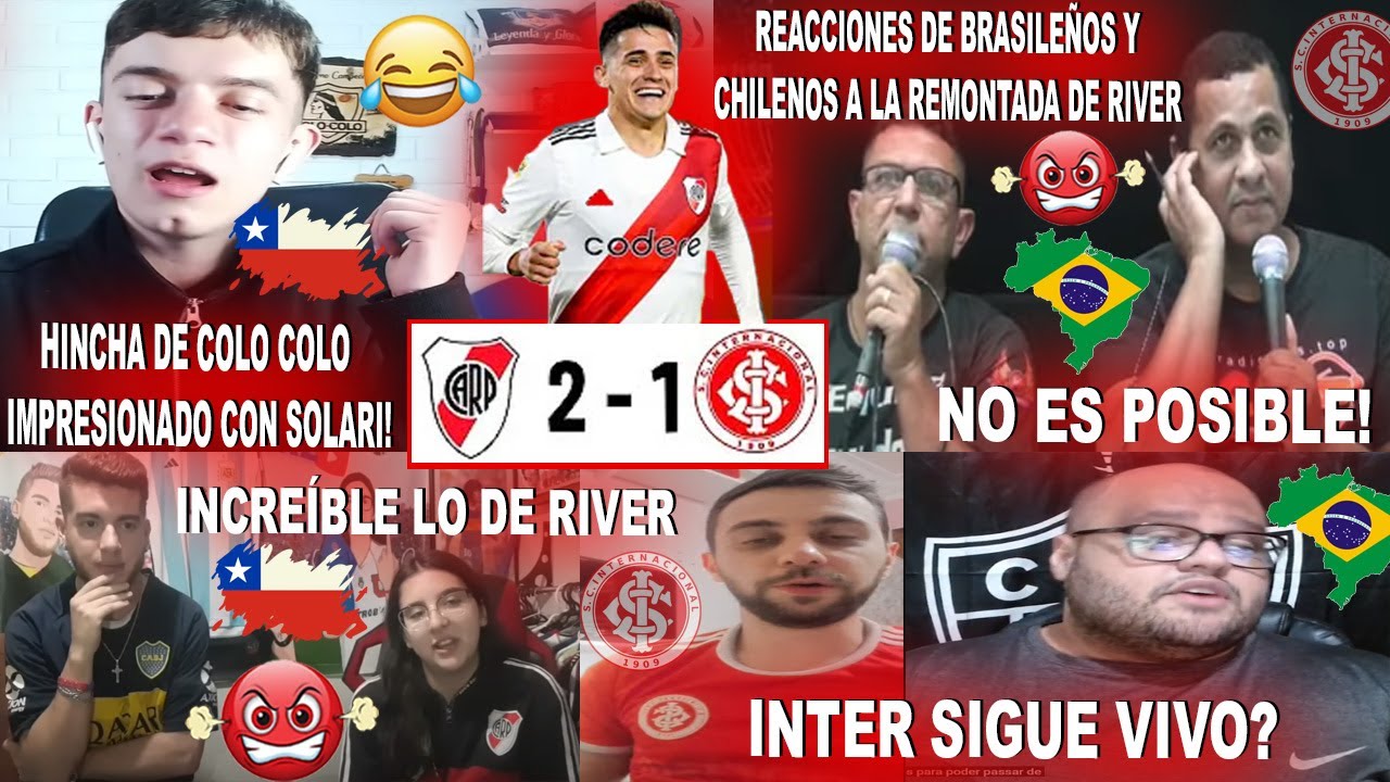 REACCIONES DE BRASILEÑOS Y CHILENOS A 2 GOLES DE SOLARI EN EL RIVER VS ...