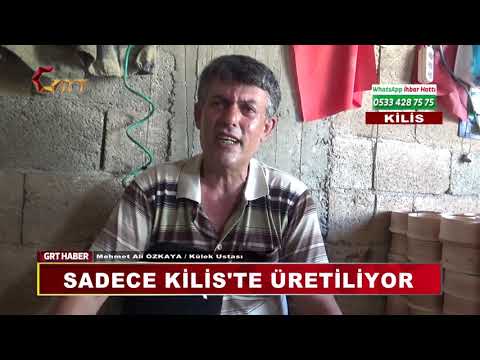 SADECE KİLİS'TE ÜRETİLİYOR