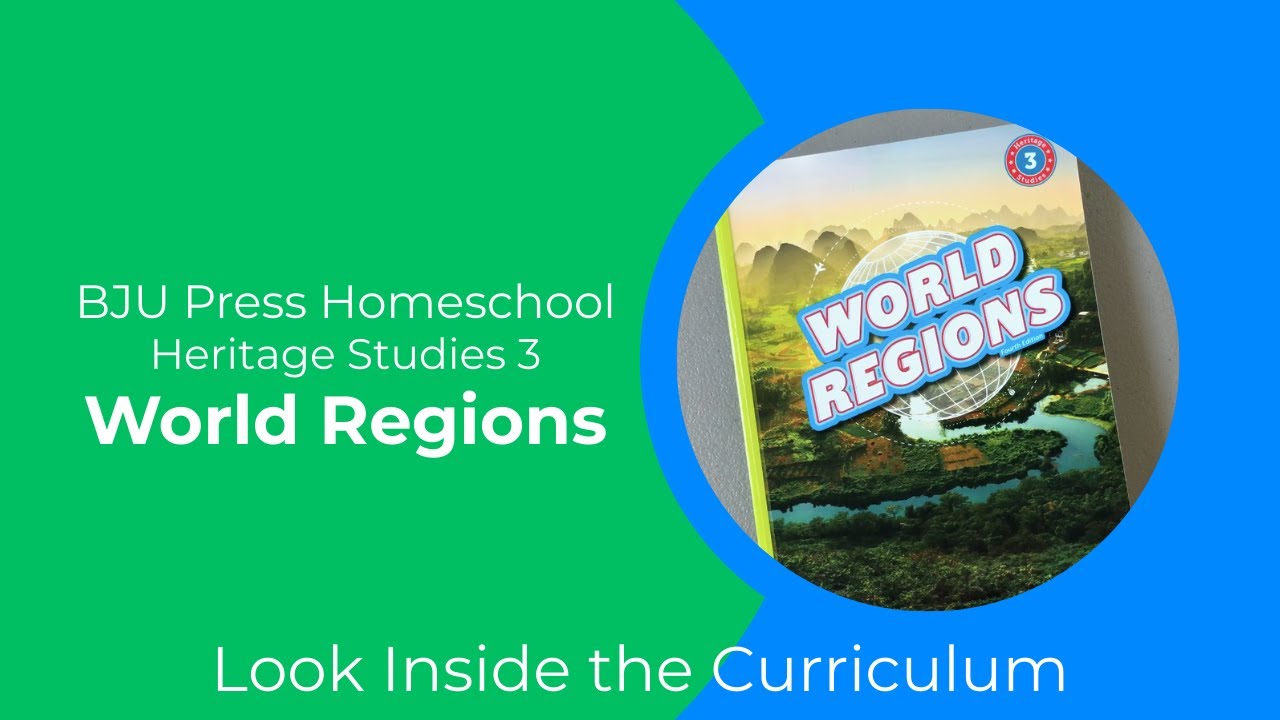 BJU Press Heritage Studies 3 World Regions Homeschool Curriculum - YouTube