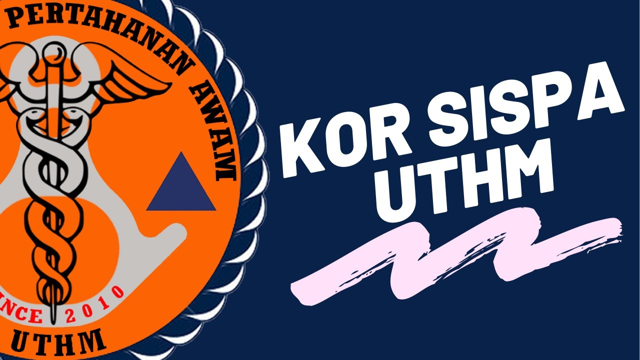Video Rasmi Kor Sispa UTHM - YouTube