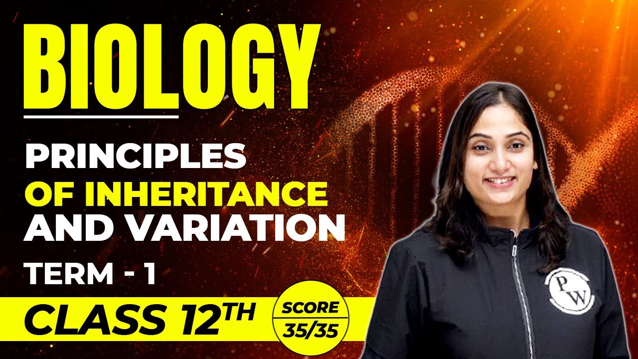 PRINCIPLES OF INHERITANCE AND VARIATION | Biology | Class 12 | CBSE ...