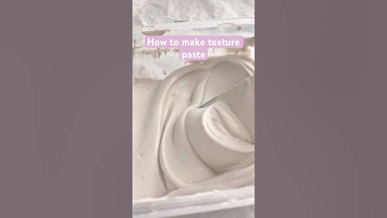 How to make texture paste #texturedart #texturedartwork #texturepaste # ...