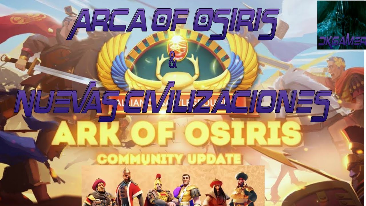 Ark of Osiris - Rise of Civilization Gameplay Español Consejos y Guías ...
