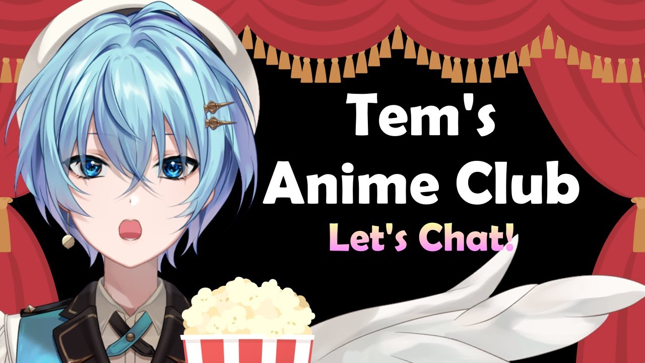 【Just Chatting】Anime Club first meeting, start!【Harima Tem | bondEN ...