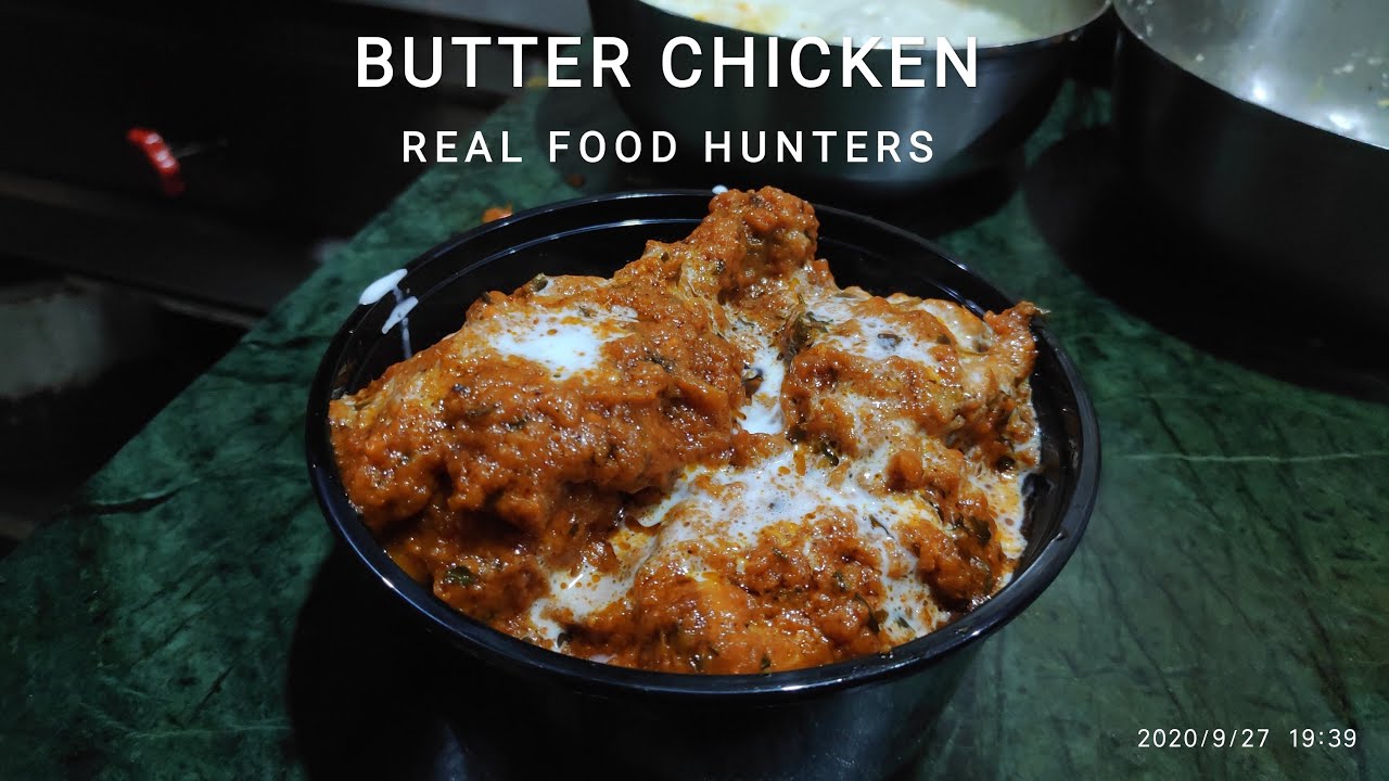 DILLIWALA BUTTER CHICKEN...... - YouTube