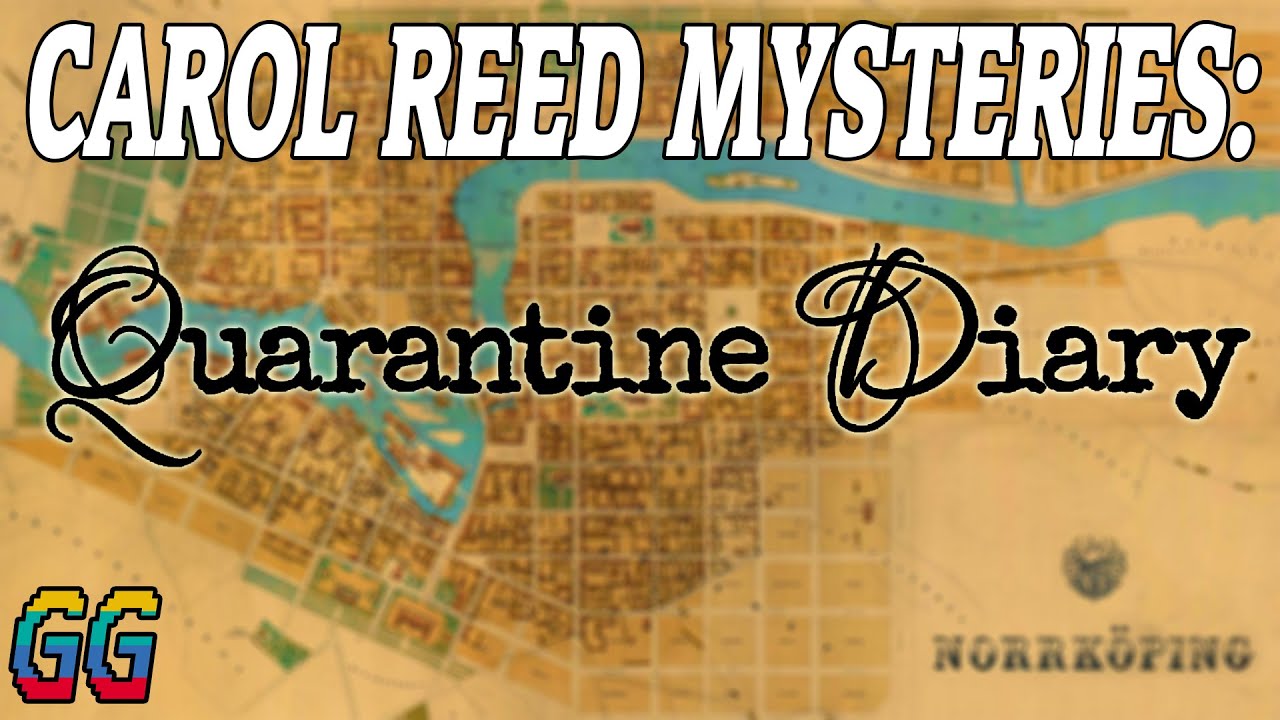 PC | Carol Reed Mysteries #16: Quarantine Diary 2020 - No Commentary ...