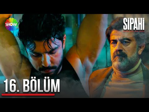 Sipahi 16. Bölüm