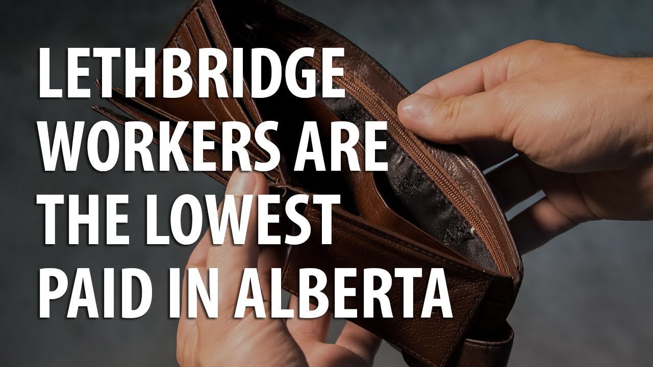 Lethbridge Workers Are The Lowest Paid In Alberta YouTube lethbridge-workers-are-the-lowest-paid-in-alberta-youtube