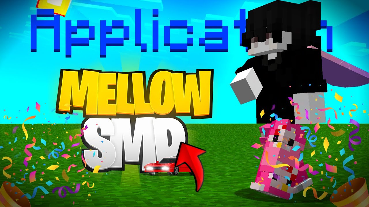 My Application For Mellow SMP! | #mellowsmp @AlmiteKK (Accepted) - YouTube