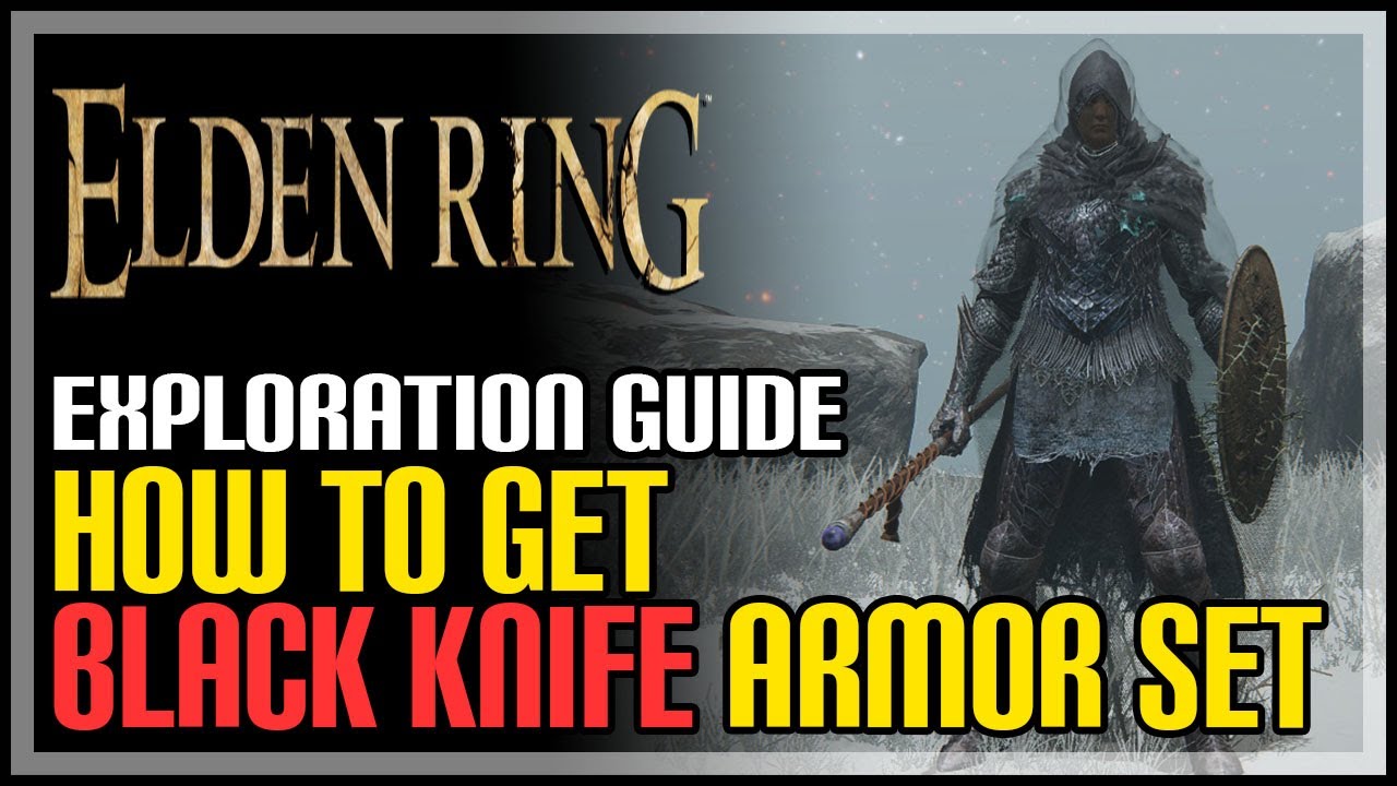 How To Get Black Knife Armor Set Elden Ring YouTube How To Get Black Knife Armor Set Elden Ring YouTube