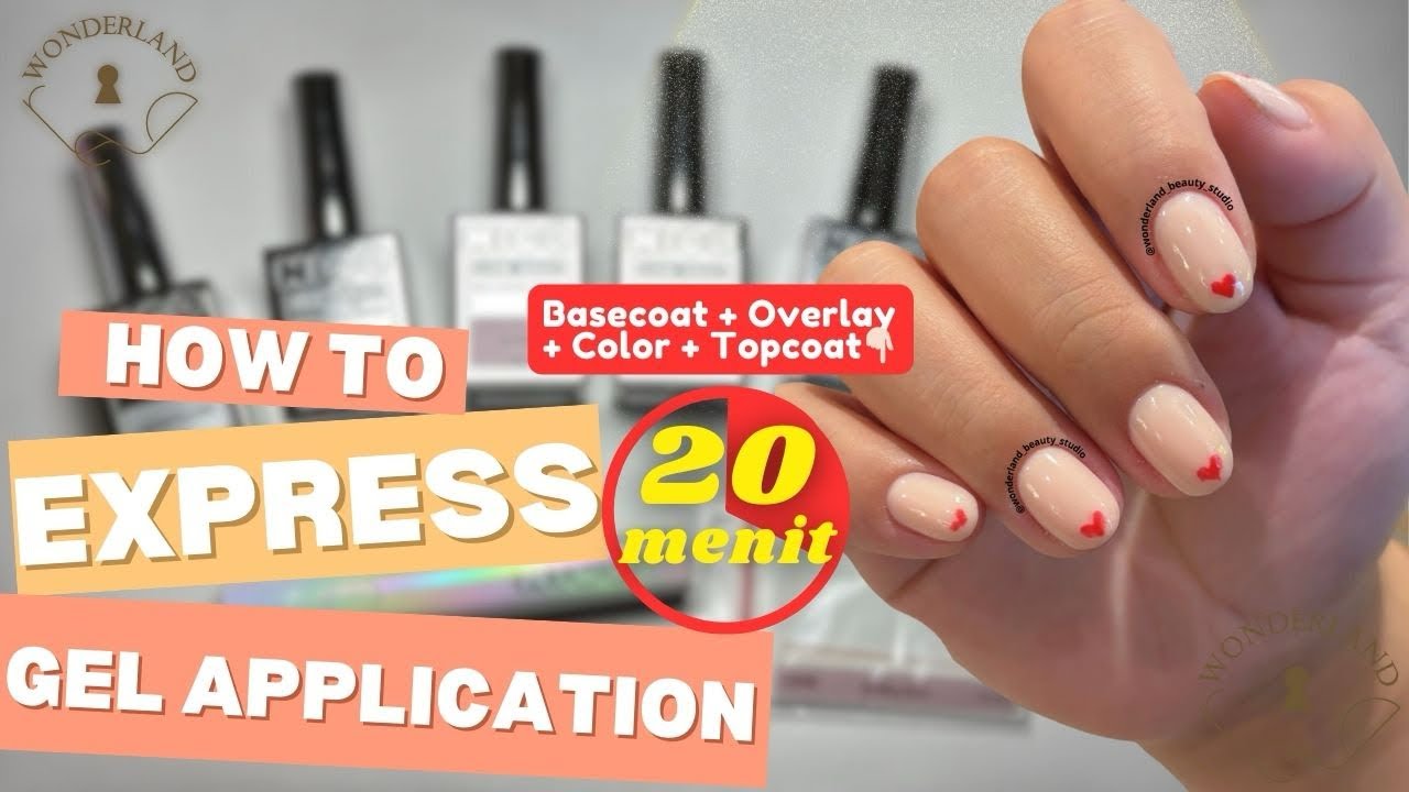 How To Express Gel Application | Tutorial Cara Pakai Nail Gel Cepat ...