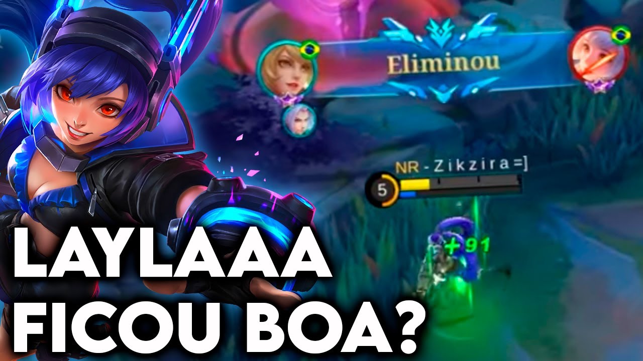 LAYLA, BUFF OU NERF? | Mobile Legends - YouTube