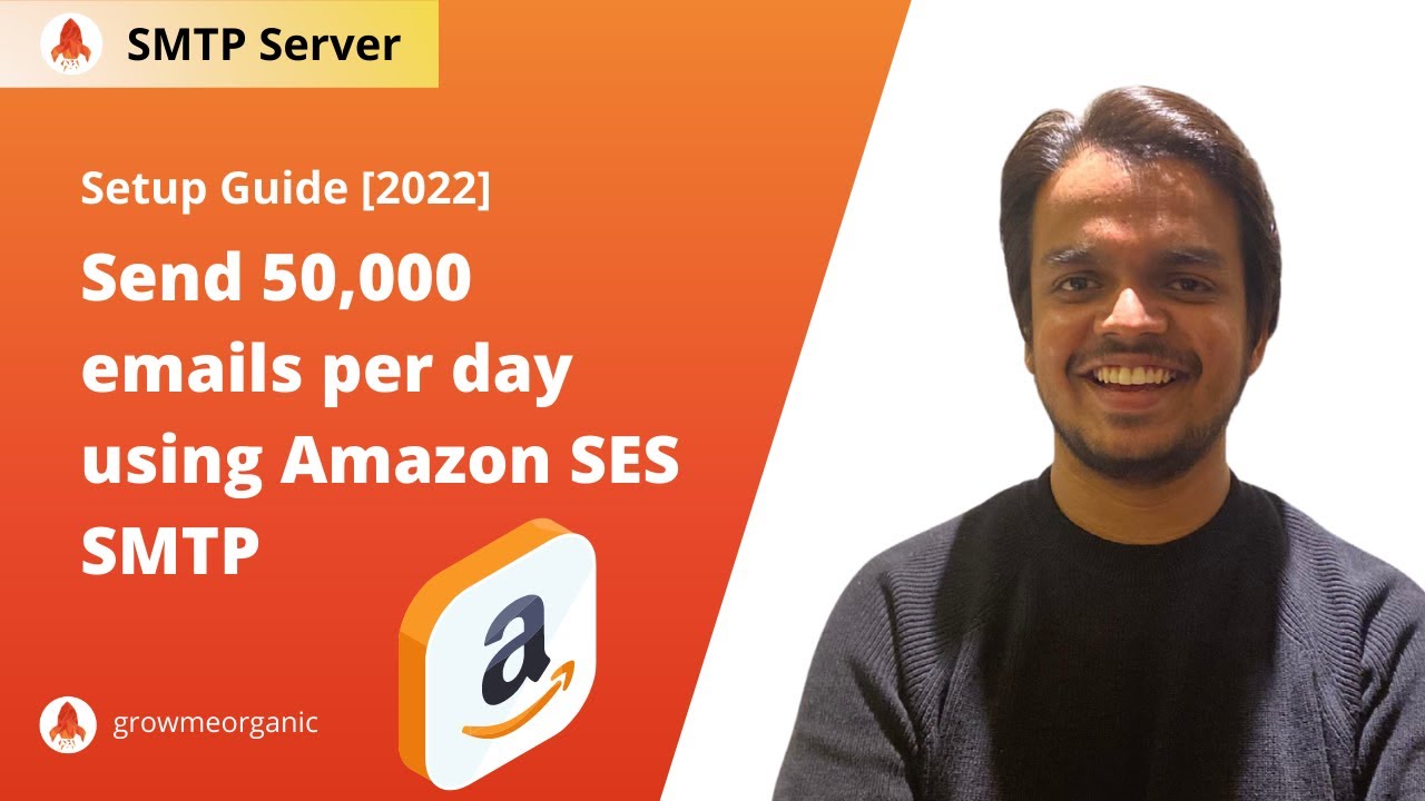 Send 50,000 Emails per day with SES | How to Use Amazon SES in 2025 ...