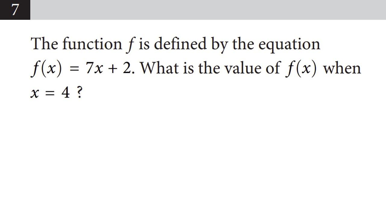 7 The Function F Is Defined By The Equation F x 7x 2 What Is The