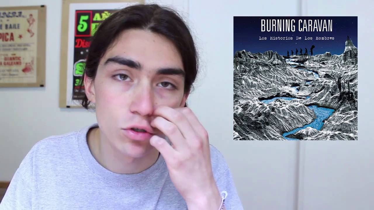 Reseña: Burning Caravan - Las Historias De Los Hombres Chords - Chordify