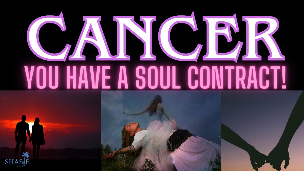 Cancer SPIRITUALLY CONNECTED 💞 👼 YOU HAVE a SOUL CONTRACT WITH THEM ...