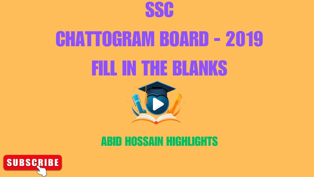 FILL IN THE BLANKS || SSC || CHATTOGRAM BOARD - 2019. - YouTube