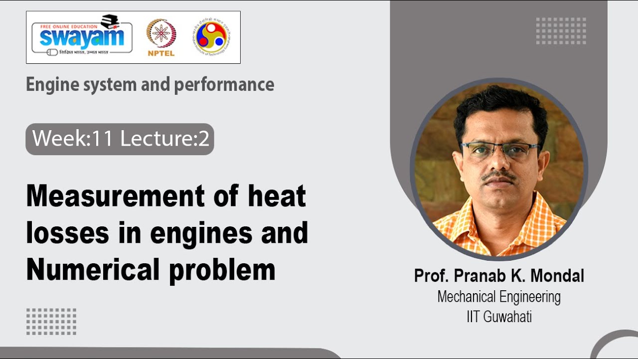 Lec 42: Measurement of heat losses in engines and Numerical problem ...