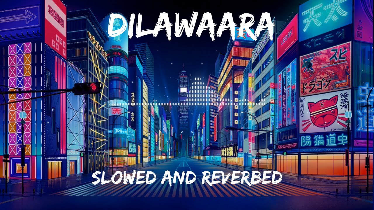 Dilawara | Slowed And Reverbed | Bass Boosted | The PropheC | Ezu ...