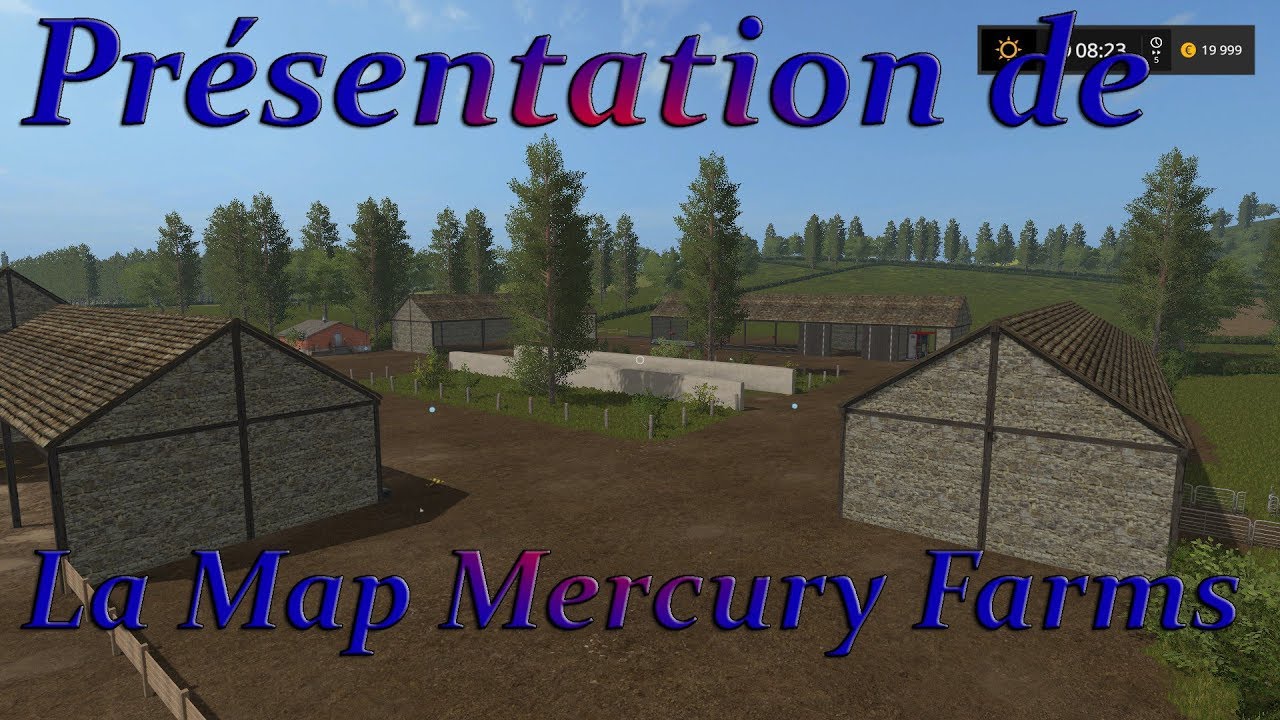( PC - XBOX - PS4 ) FS17 / Présentation de la Map Mercury Farms - YouTube