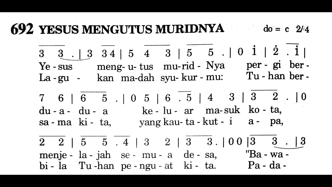Yesus Mengutus MuridNya | Puji Syukur No. 692 | Lagu Rohani Katolik ...