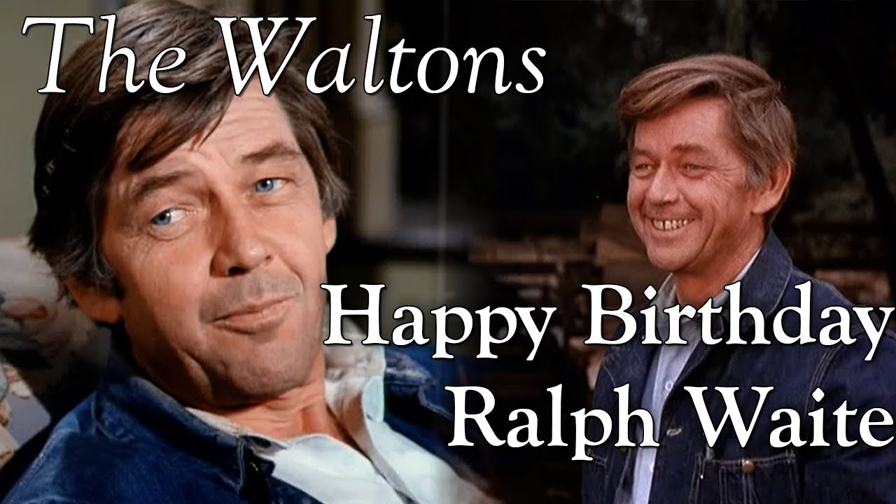 The Waltons - Happy Birthday Ralph Waite - behind the scenes with Judy ...