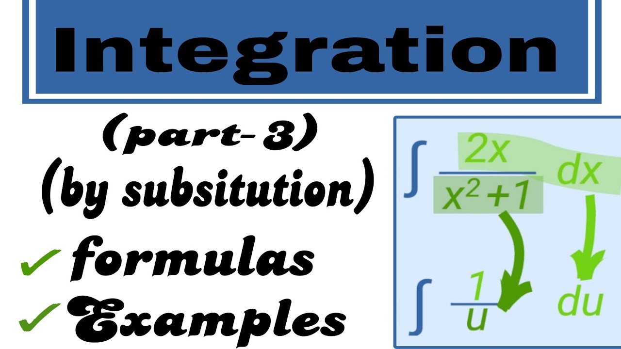 Integration by substitution|Tricks and examples - YouTube