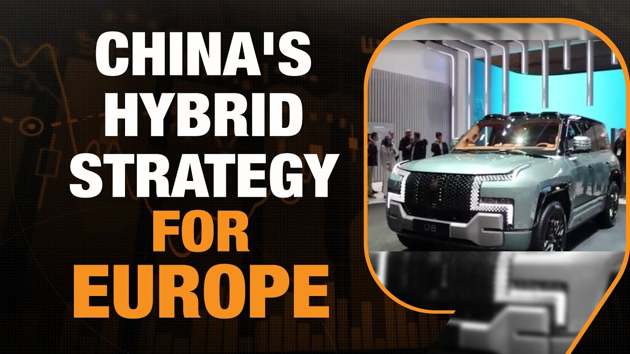 China's Hybrid Vehicle Exports to Europe Set to Soar | Testing EU ...