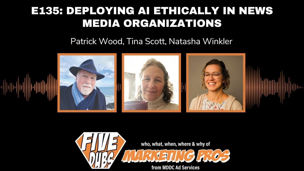 E135: Deploying AI Ethically in News Media Organizations - YouTube