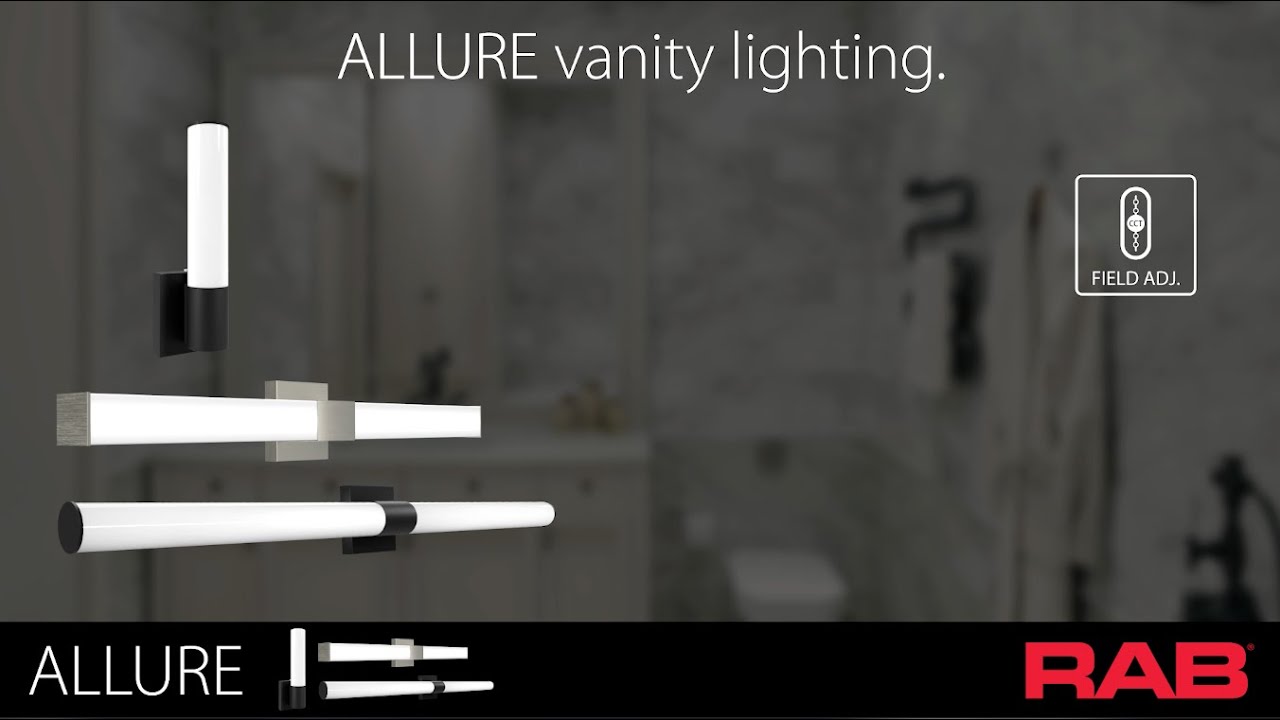 RAB Reels—ALLURE Vanity Lighting - YouTube