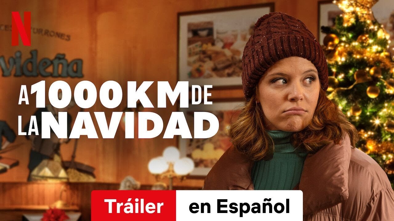 A 1000 km de la Navidad (Tráiler) | Tráiler en Español | Netflix - YouTube