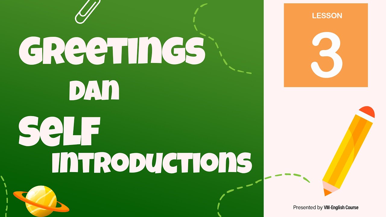 Belajar Greetings dan Self Introduction dalam Bahasa Inggris | VM ...