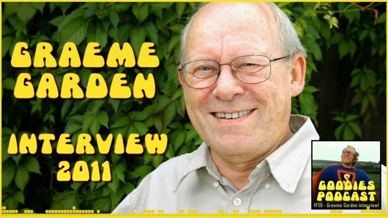 Graeme Garden interview - 40 years of The Goodies - YouTube