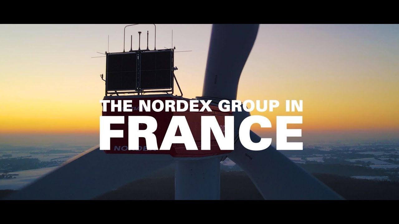 France | The Nordex Group around the World (EN) - YouTube