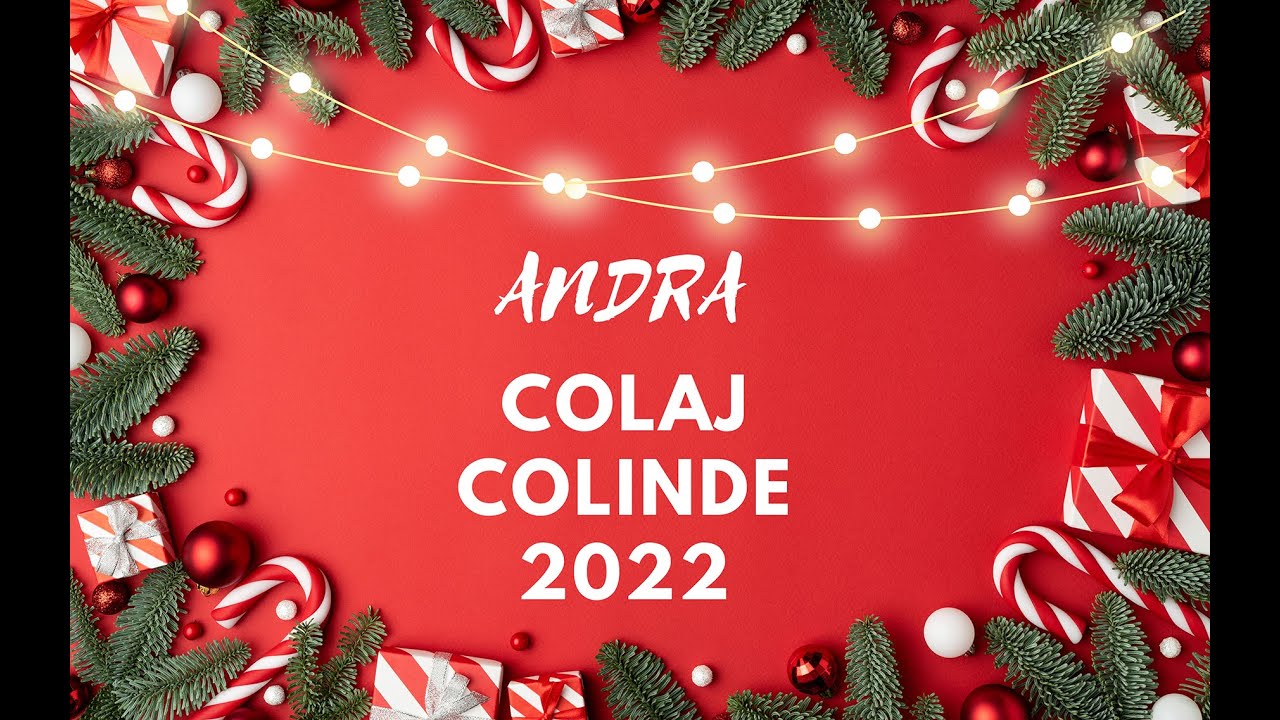 Colaj Colinde de Craciun- Andra 2022 - YouTube