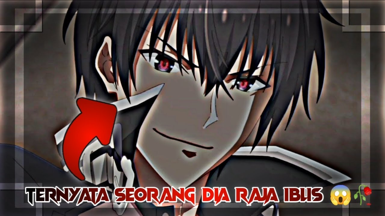 Ketika Raja Iblis Di remehkan😱||Jedag Jedug Anime Keren🥀 - YouTube