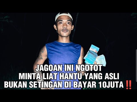 MAS RAIS DI TANTANG 10JUTA CAST PEMBUKTIAN HANTU ASLI
