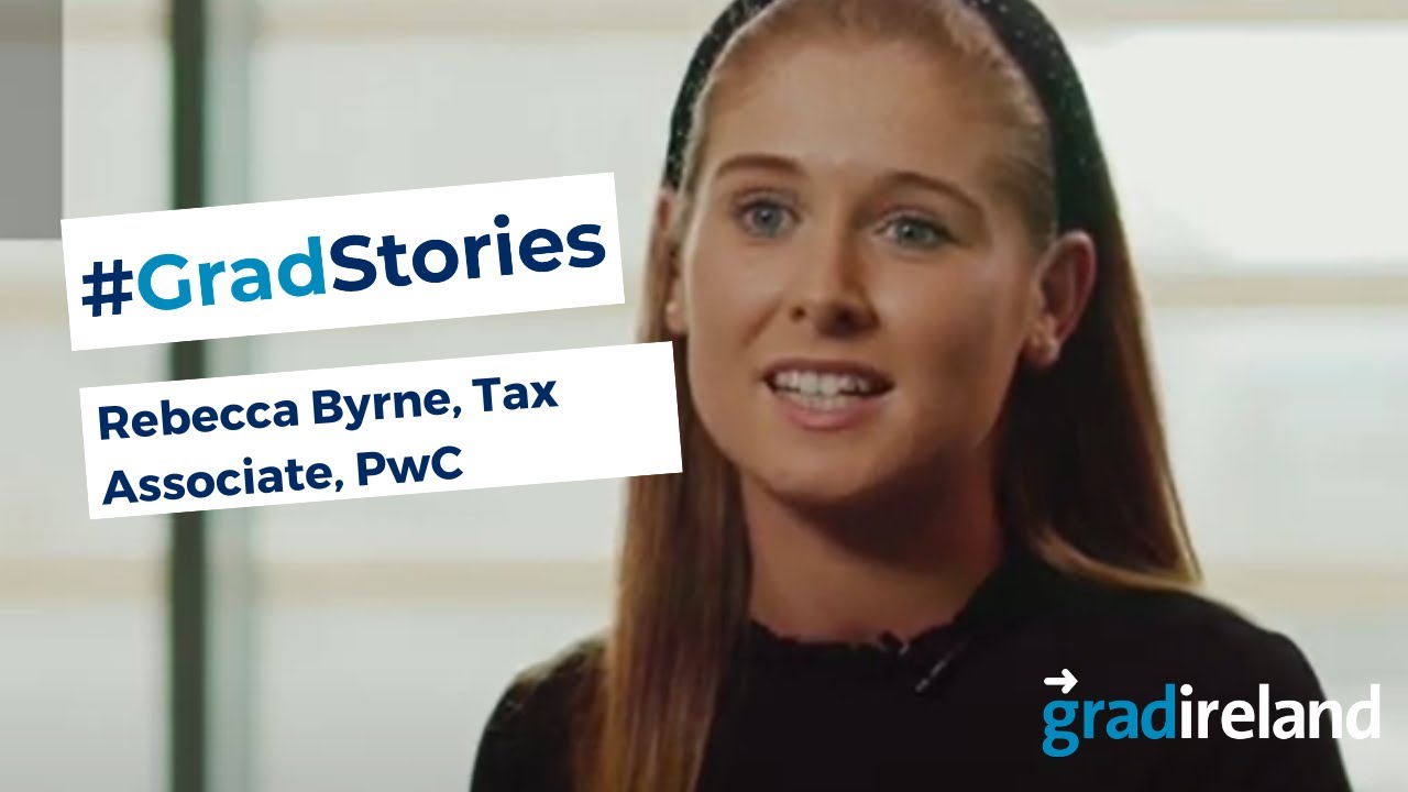My Career in Tax: Rebecca Byrne, Tax Associate, PwC - YouTube
