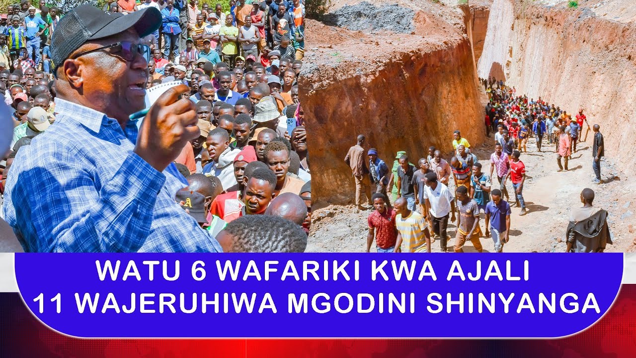 WATU 6 WAFARIKI KWA AJALI 11 WAJERUHIWA MGODINI MWAKITOLYO SHINYANGA ...