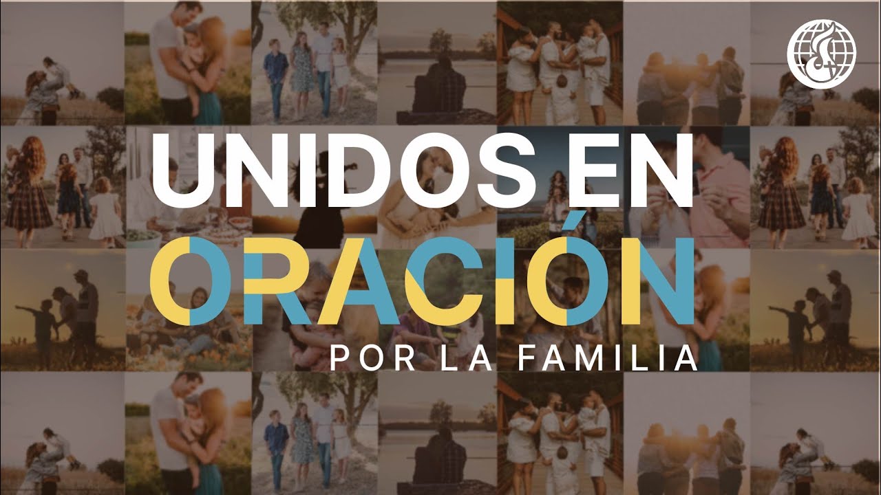 Unidos en Oración - YouTube