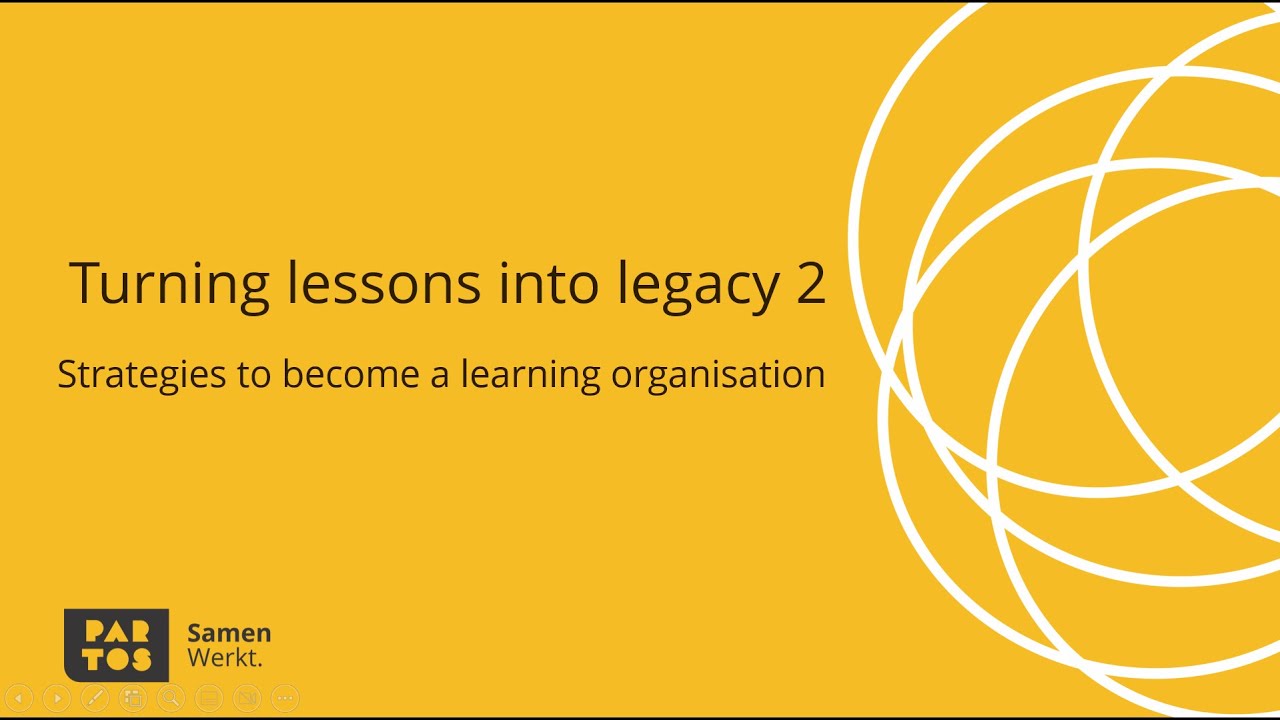 Turning lessons into legacy 2: Strategies to become a learning ...