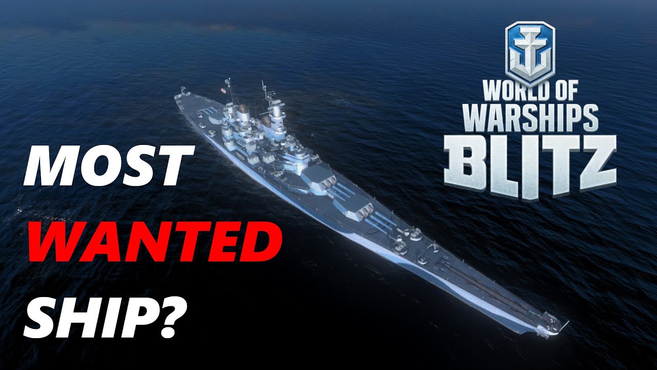 The most wanted ship? - World of Warships Blitz - YouTube