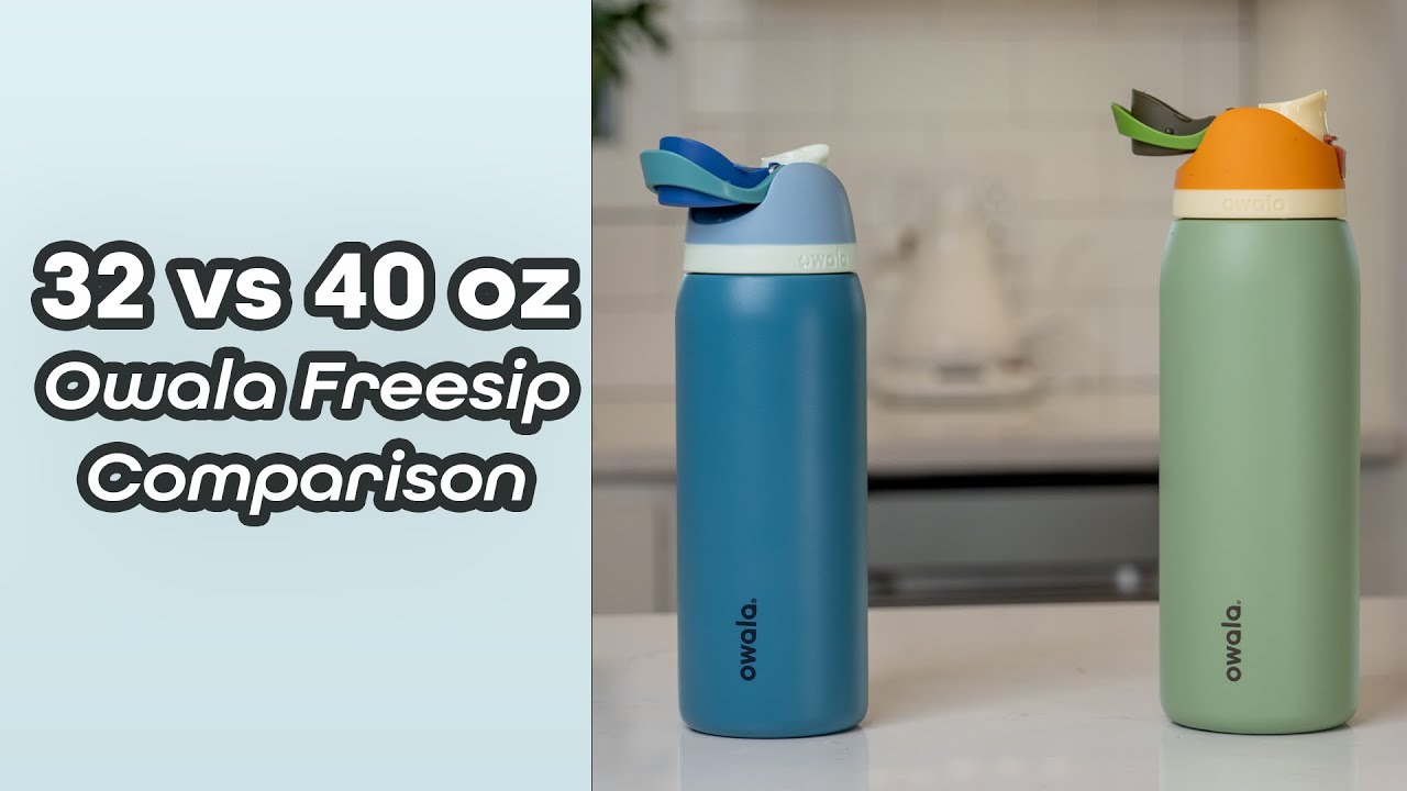 Owala Freesip 32 Oz vs 40 Oz Water Bottle Comparison - YouTube