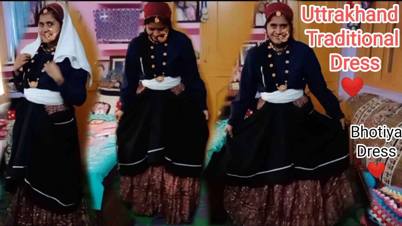 Traditional dress of Uttrakhand,Bhotiya dress Munsyari (Uttarakhand ...