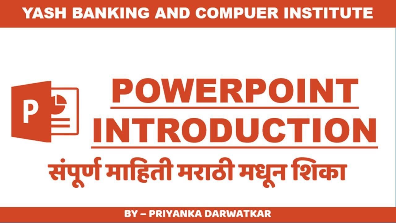 || Microsoft PowerPoint Basic Presentation And Introduction || by Priyanka Darwatkar || - YouTube