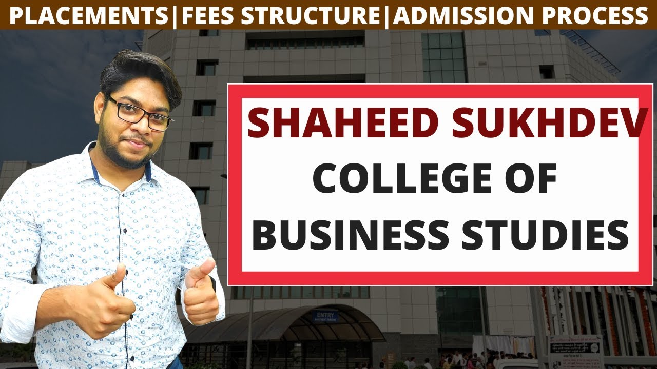 Shaheed sukhdev college of business studies Admission Process Fee ...